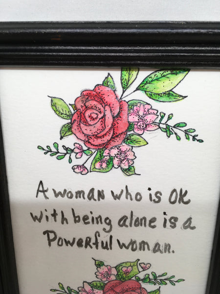 Pen and Ink Watercolor Framed Wall Art A WOMAN WHO IS OK WITH BEING AL ...