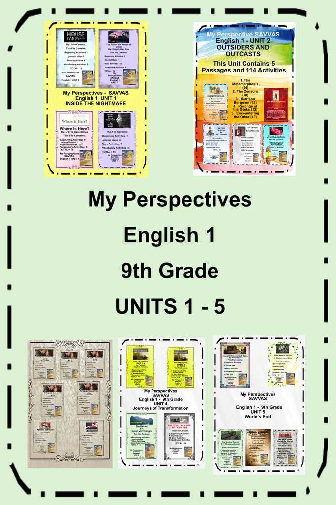 My Perspectives English 1 9th Grade UNITS 1 to 5 from SAVVAS Textbook ...