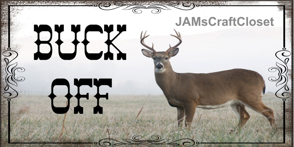 DEER License Plate Digital Graphic Design Download BUCK OFF SVG-PNG Hu ...
