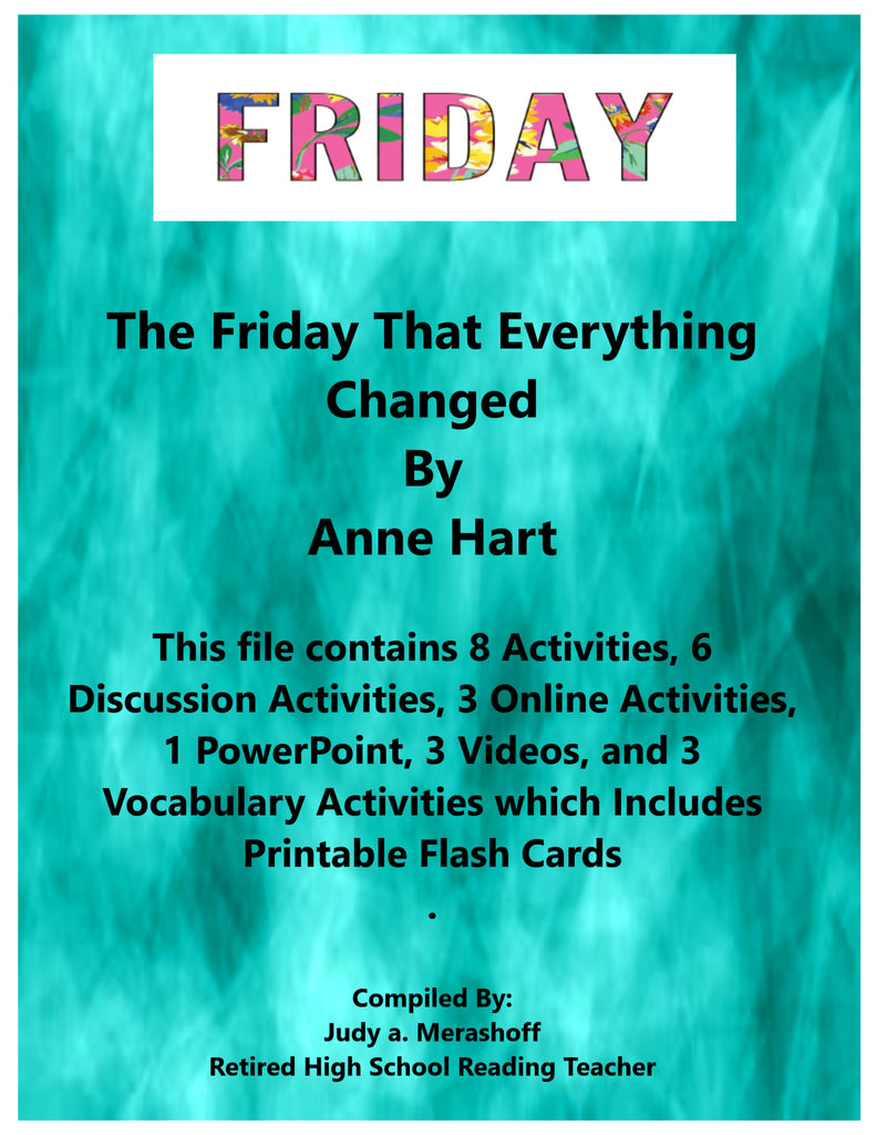 The Friday That Everything Changed by Anne Hart Short Story Teacher Re ...