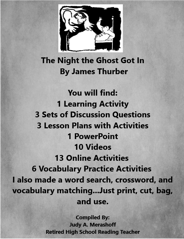 The Night the Ghost Got In by James Thurber Supplemental Resources ...