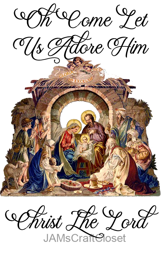 Come Let Us Adore Him Digital Graphic Svg Png Jpeg Download Crafters D