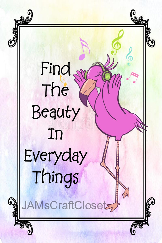 FIND THE BEAUTY IN EVERYDAY THINGS Digital Graphic SVG-PNG-JPEG Downlo ...