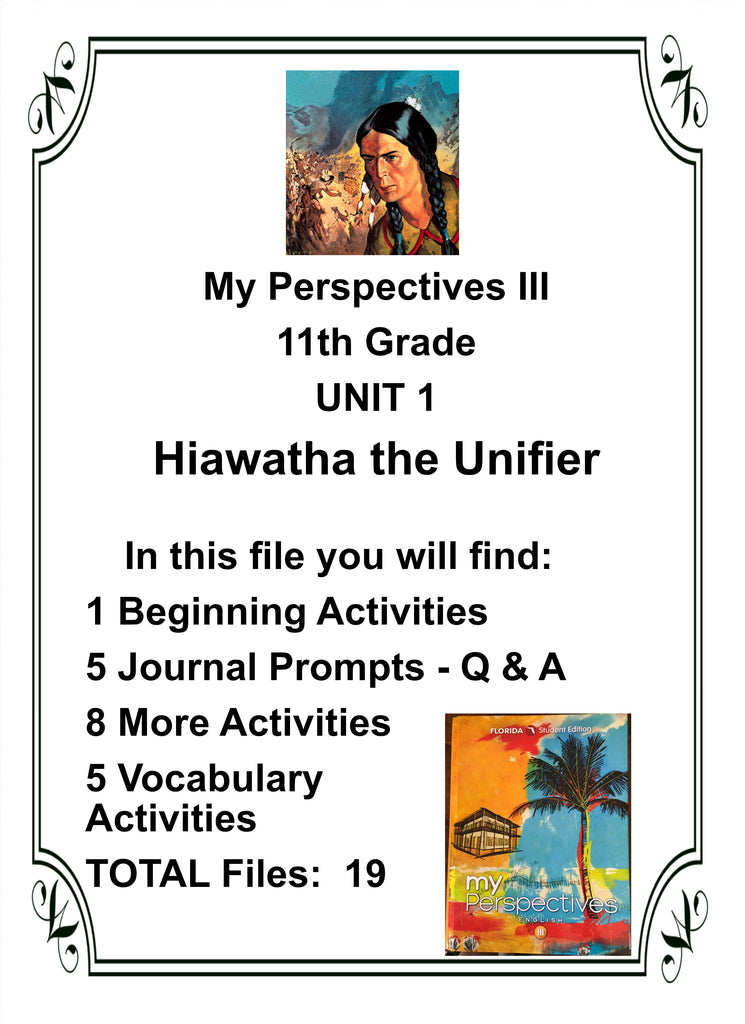 My Perspectives English III 11th Grade UNIT 1 Hiawatha the Unifier Tea ...