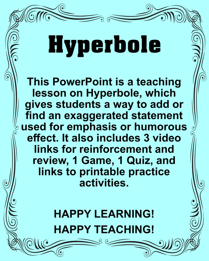 PowerPoint Teacher Resource Lesson for HYPERBOLE Lesson Videos Printab ...