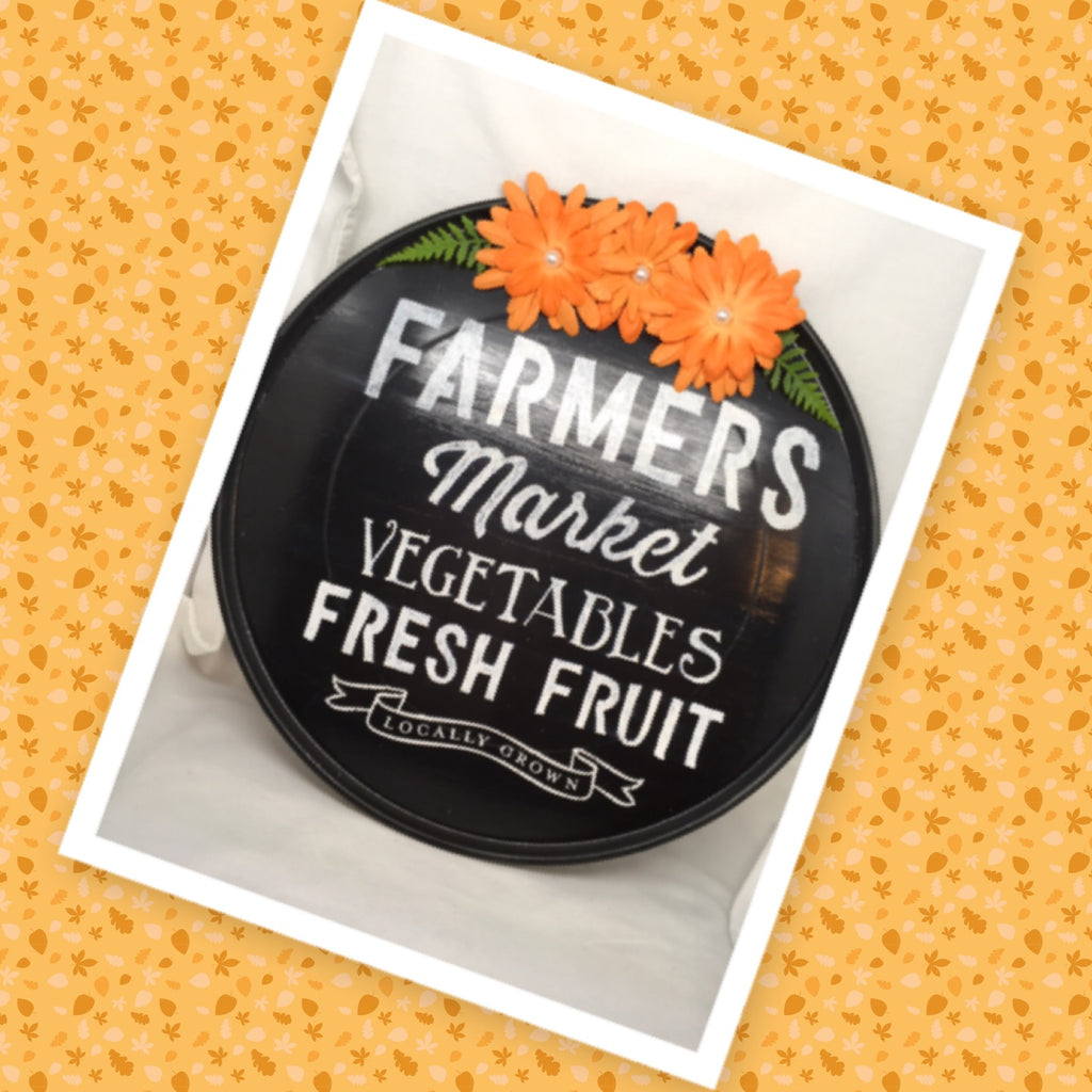 Farmers Market Round Metal Sign Country Home Decor Handmade Hand Paint ...