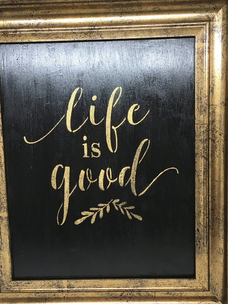 LIFE IS GOOD Framed Saying Sign Wall Art Black Gold Hand Painted Home ...