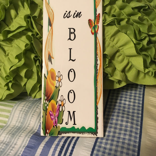 SPRING IS IN BLOOM Ceramic Tile Sign Wall Art Gift Idea Home Decor Pos ...
