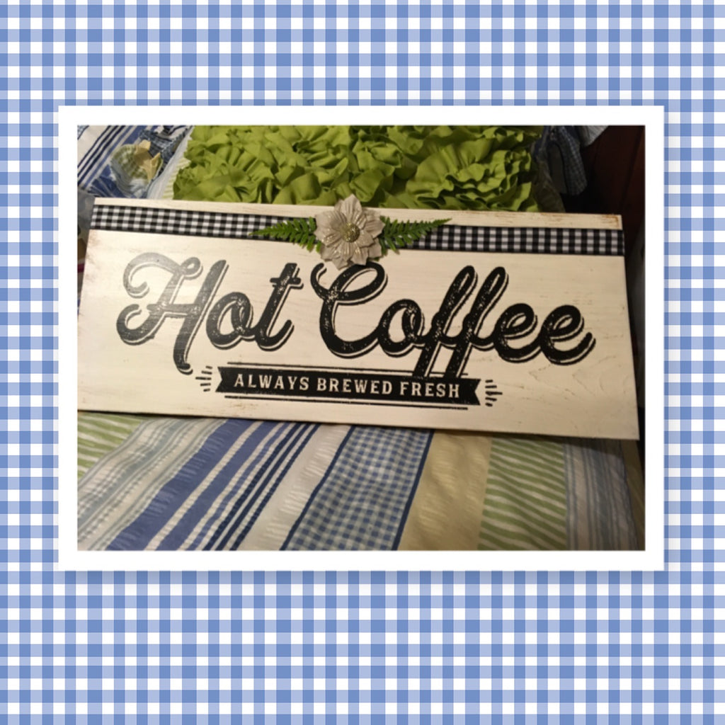 HOT COFFEE White Wooden Sign Country Farmhouse Wall Art Gift Campers R ...