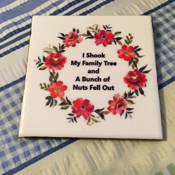 I SHOOK MY FAMILY TREE Wall Art Ceramic Tile Sign Gift Idea Home Decor ...