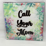 CALL YOUR MOM Wall Art Tile Sign Gift Idea Home Decor Positive Saying ...