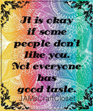 NOT EVERYONE HAS GOOD TASTE 2 Digital Graphic SVG-PNG-JPEG Download Po ...