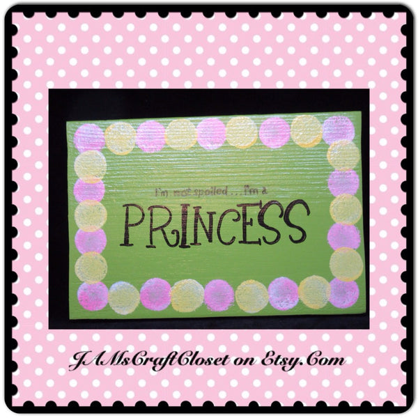 Sign Green Wooden Princess Wall Art Handmade Hand Painted – JAMsCraftCloset